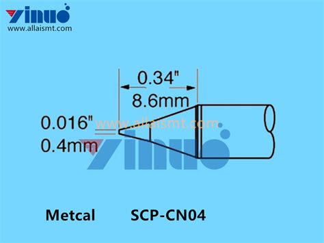 Metcal Scp Cn04 Soldering Tip Yinuo Electronics Provides Professional