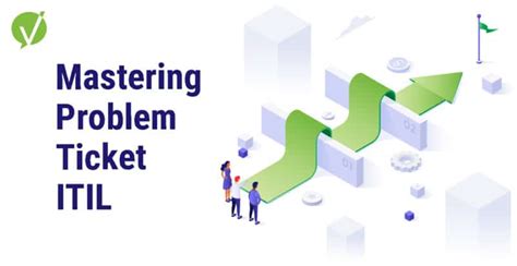 Mastering Problem Ticket Itil Minimizing Disruptions Vivantio