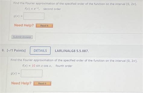 Solved Find The Fourier Approximation Of The Specified Order Chegg