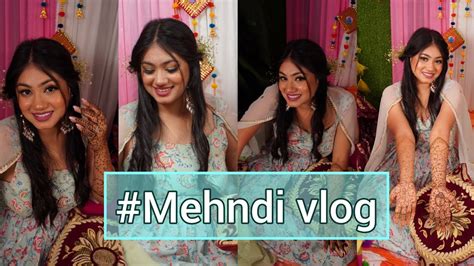 My Mehndi Vlog 10th February 🌿 Candy Wedding 💒 Youtube