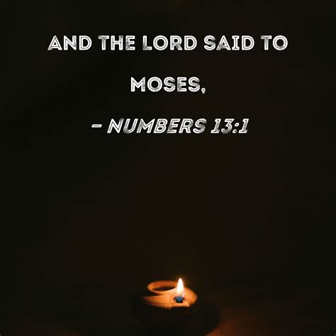 Numbers 131 And The Lord Said To Moses
