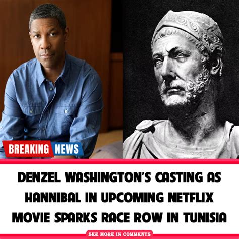 Denzel Washingtons Casting As Hannibal In Upcoming Netflix Movie