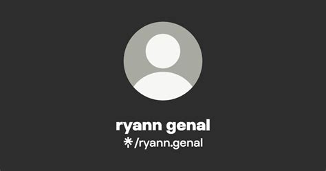 Ryann Genal Instagram Tiktok Linktree