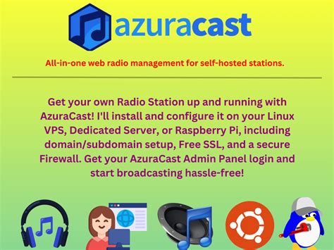 Install And Configure Azuracast On Vps Or Dedicated Server Upwork