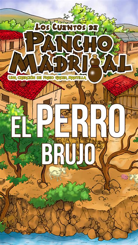Los Cuentos De Pancho Madrigal