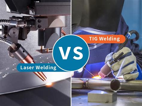 Laser Welding Vs Tig Welding