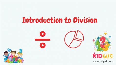 Introduction To Division Kidpid