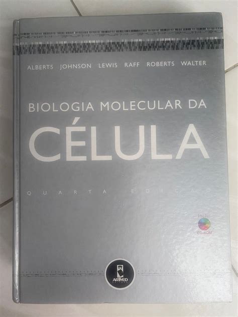 Biologia Molecular Da Célula Livro Biologia Mlecular Da Ceula Usado