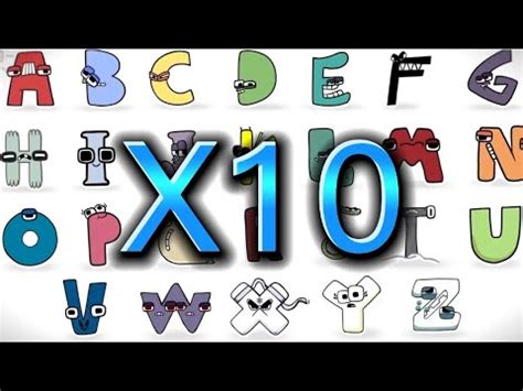 Boost X10 Complete Alphabet Lore Chart Compiled Alphabet Animation