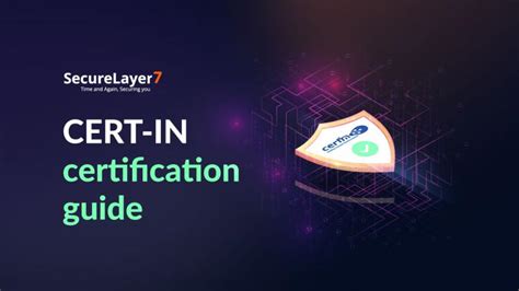Securelayer7 On Linkedin A Detailed Guide To Cert In Certification