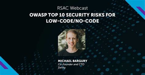 Zenity On Linkedin Owasp Top 10 Security Risks For Low Codeno Code