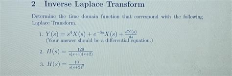 solved 2 inverse laplace transform determine the time domain