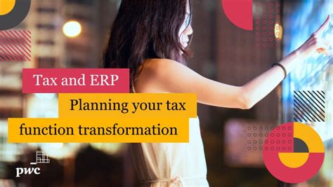 Pwc Australia On Linkedin Tax And Erp Planning Your Tax Function