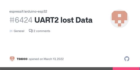 uart2 lost data · espressif arduino esp32 · discussion 6424 · github