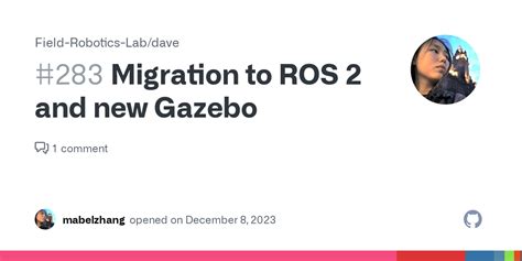Migration To Ros 2 And New Gazebo · Issue 283 · Field Robotics Lab