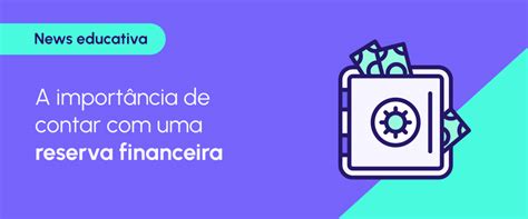 Celcoin News Dicas Para Construir Uma Reserva Financeira