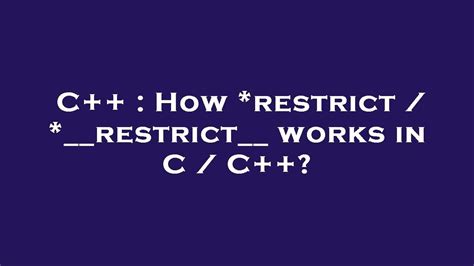 c how restrict restrict works in c c youtube