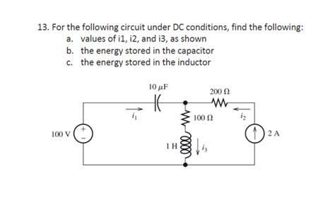 Solved Following Circuit Under Dc Conditions Find The