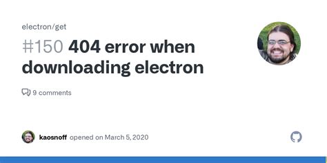 404 Error When Downloading Electron Issue 150 Electron Get GitHub