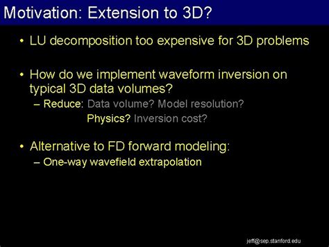 Waveform Inversion By Oneway Wavefield Extrapolation Jeff Shragge