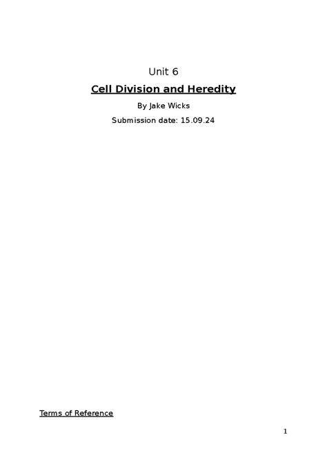 Cell Division And Heredity Academic Report Unit 6 Cell Division And