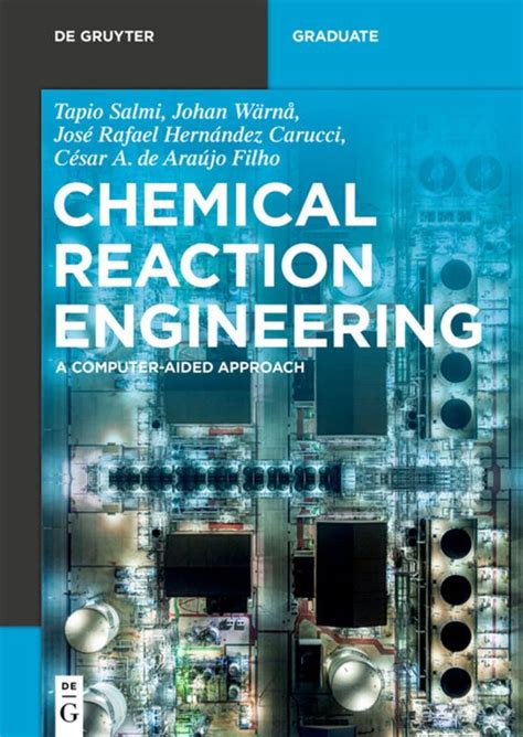 De Gruyter Textbook Chemical Reaction Engineering Tapio Salmi 9783110611458 Boeken Bol