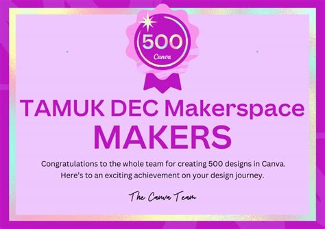 Tamuk Dec Makerspace On Linkedin 500 Designs In Canva