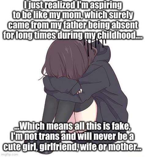 Eggirl Which Means All This Is Fake M Hot Trans And Will Never Bea Cute Girl Girlfriend