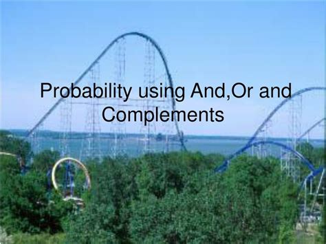 PPT Probability Using And Or And Complements PowerPoint Presentation ID 5813278