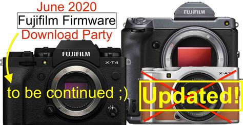 Fujifilms Firmware Love Aint Over Yet X T4 And Gfx100 Firmware