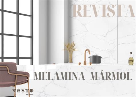 Revista Inspiración Melamina Mármol Arauco Chile