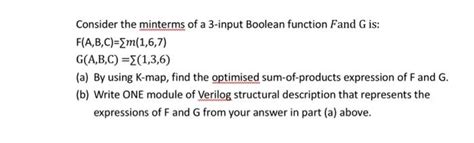 Solved Consider The Minterms Of A 3 Input Boolean Function