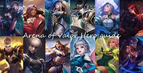 Arena Of Valor Hero Guide Everything You Need To Know