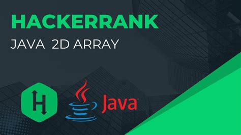 Hackerrank Java Java 2d Array Youtube