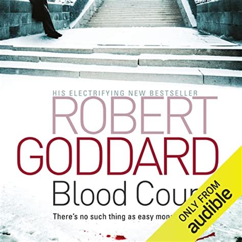 Amazon Blood Count Audible Audio Edition Robert Goddard James Goode Audible Studios Books