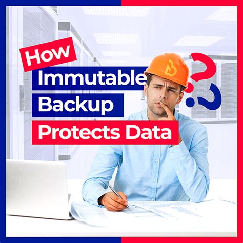 How Immutable Backup Protects Data Cloud Backup Recovery Solutions