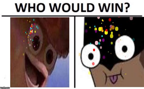 Who Would Win Meme Imgflip