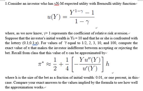 Solved 1consider An Investor Who Has N M Expected Utility