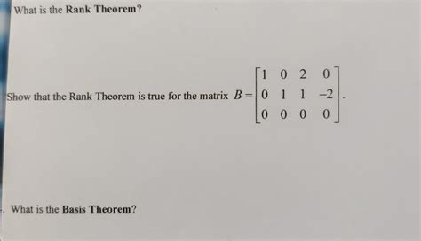 Solved What Is The Rank Theorem Show That The Chegg
