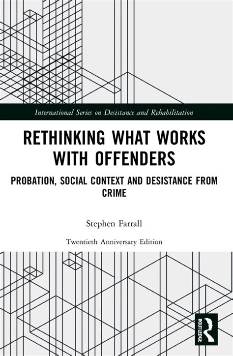 Buy Rethinking What Works With Offenders Probation Social Context And