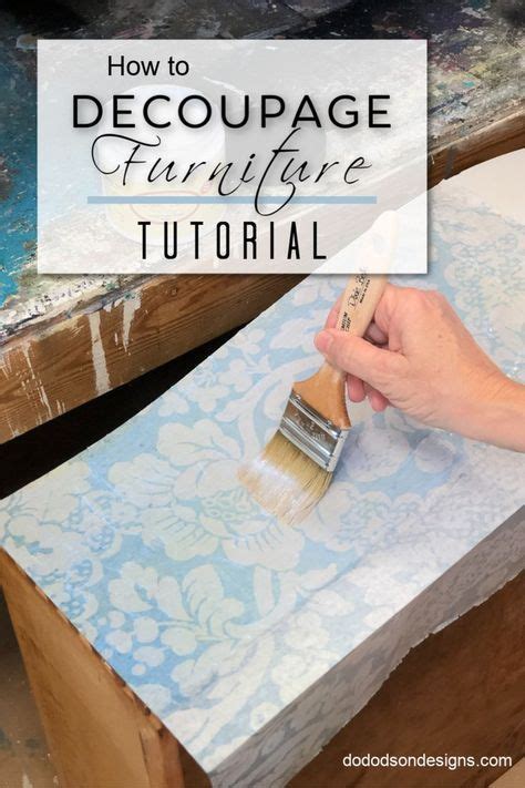 How To Decoupage Furniture Tutorial Decoupage Diy Decoupage Furniture Decoupage Decor