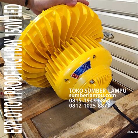 Jual Lampu High Bay Anti Ledak 150W LED Sumberlampu Com