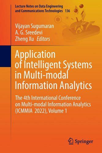 Application Of Intelligent Systems In Multi Modal Information Analytics