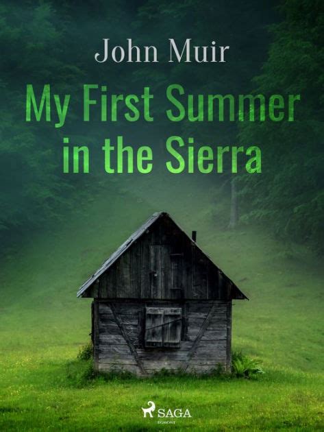 My First Summer In The Sierra By John Muir Paperback Barnes And Noble®