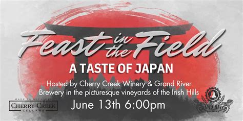 Feast In The Field A Taste Of Japan Grand River Brewery Brewery