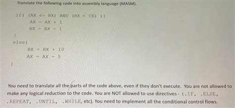 Solved Translate The Following Code Into Assembly Language