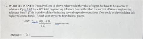 Solved Answer Both Questions As 11 Is Needed To Answer 12 Chegg
