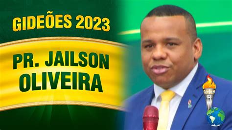 Gideões 2023 Pr Jailson Oliveira YouTube