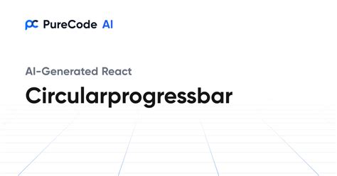 Create React Circular Progress Bar With Purecode Ai