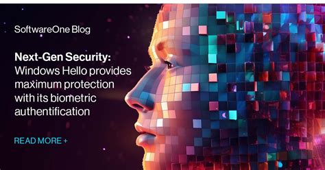 Next Gen Security For Your Business Windows Hello Softwareone Blog